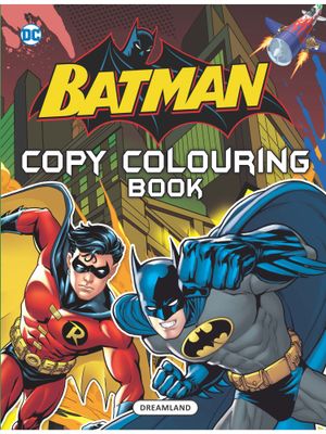 Buy Dreamland Batman Copy Colouring Children Drawing Painting Colouring ...