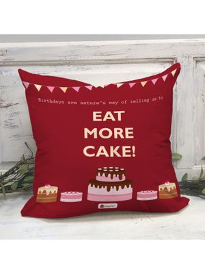 Buy Indigifts Eat More Cake Printed Satin Cushion Online